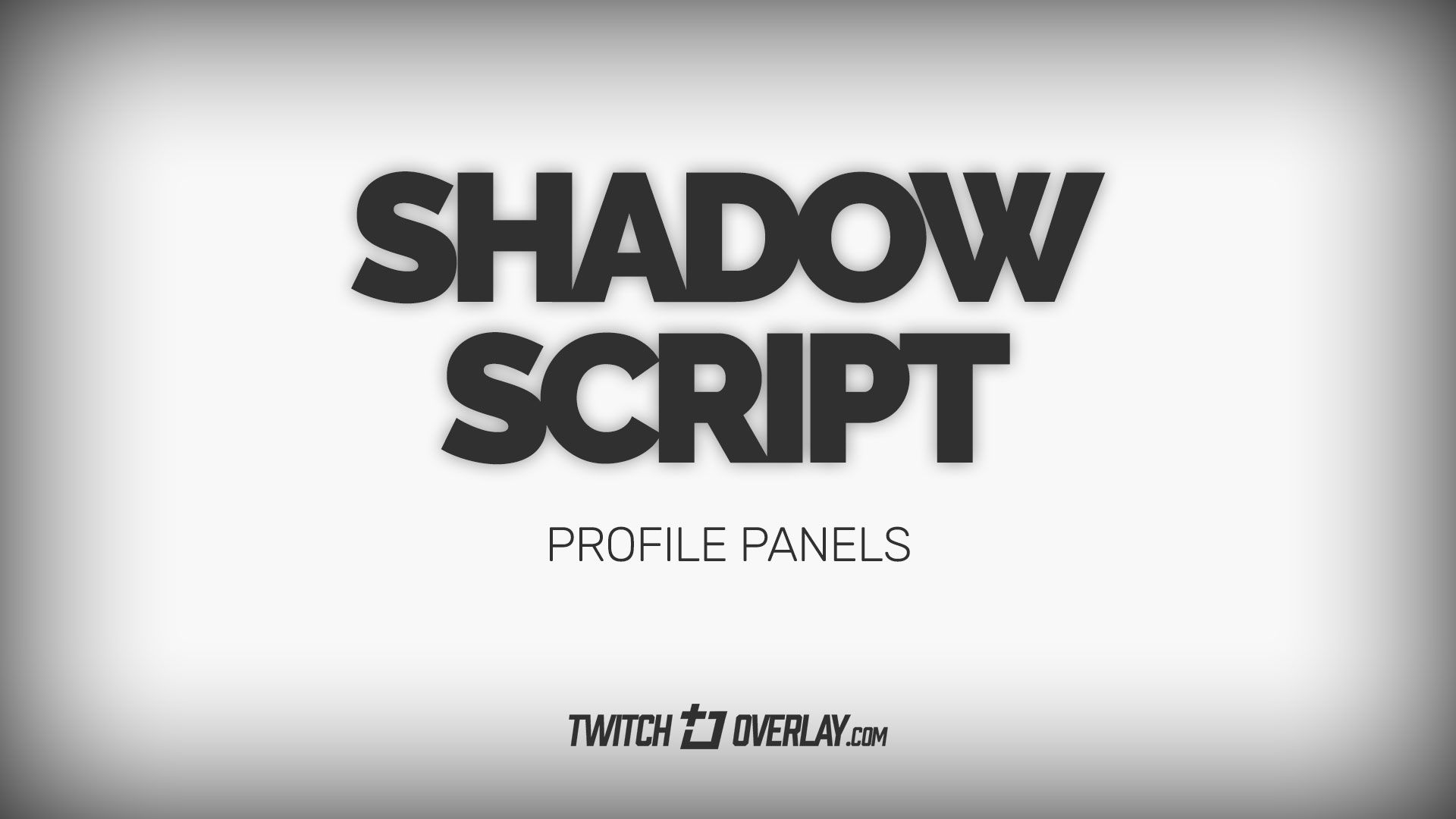 Shadow Script - White Profile Graphics | Twitch Overlay